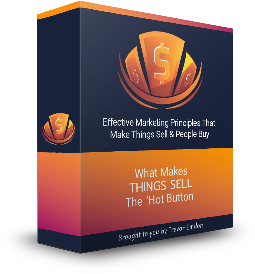 What Makes Things Sell – Hot Button Offer - trevoremdon.com
