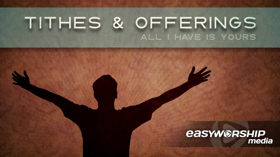 Tithes Offerings Worship Loop by Motion Worship - EasyWorship Media