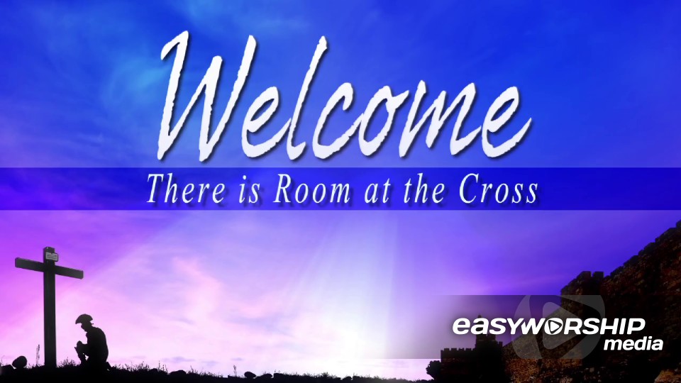 At The Cross Welcome by Imagevine - EasyWorship Media